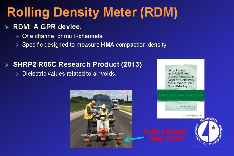 Asphalt Compaction Evaluation using Rolling Density Meter TH