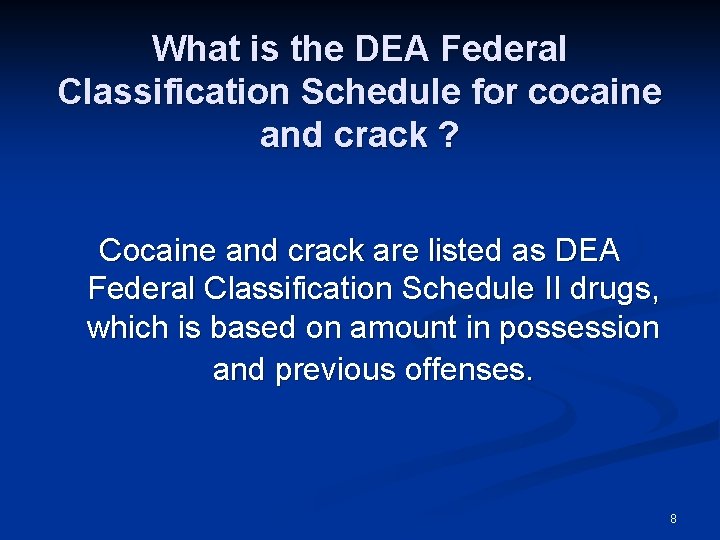 Cocaine and Crack This Lesson Plan Produced By