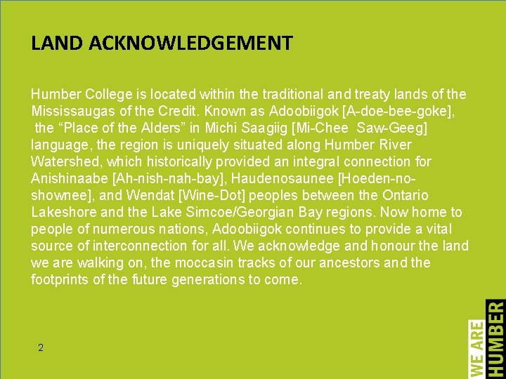 Welcome The session will begin shortly LAND ACKNOWLEDGEMENT