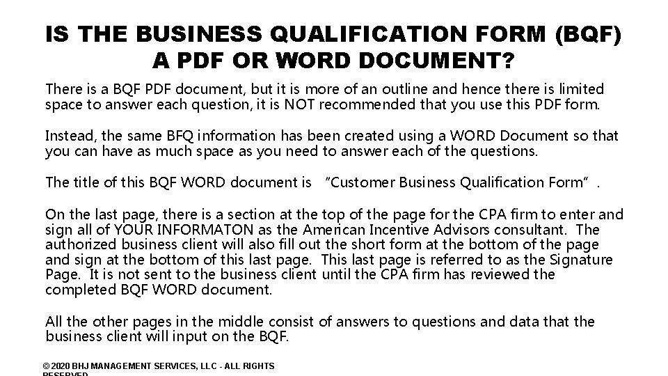 HOW TO COMPLETE THE BUSINESS QUALIFICATION FORM BQF