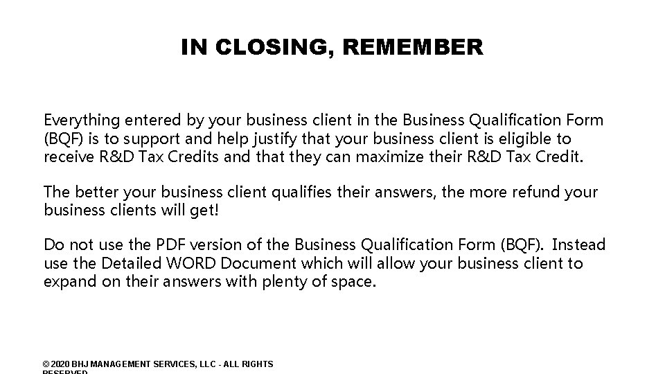 HOW TO COMPLETE THE BUSINESS QUALIFICATION FORM BQF