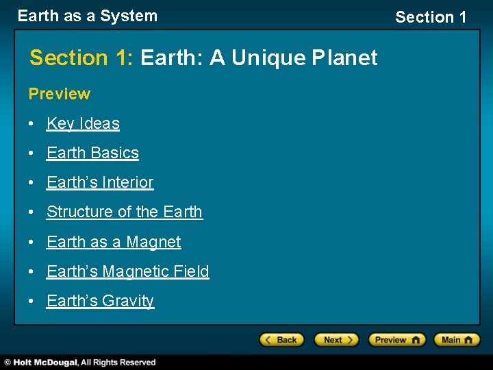 Earth as a System Section 1 Earth A