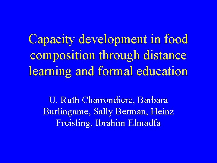 Capacity development in food composition through distance learning