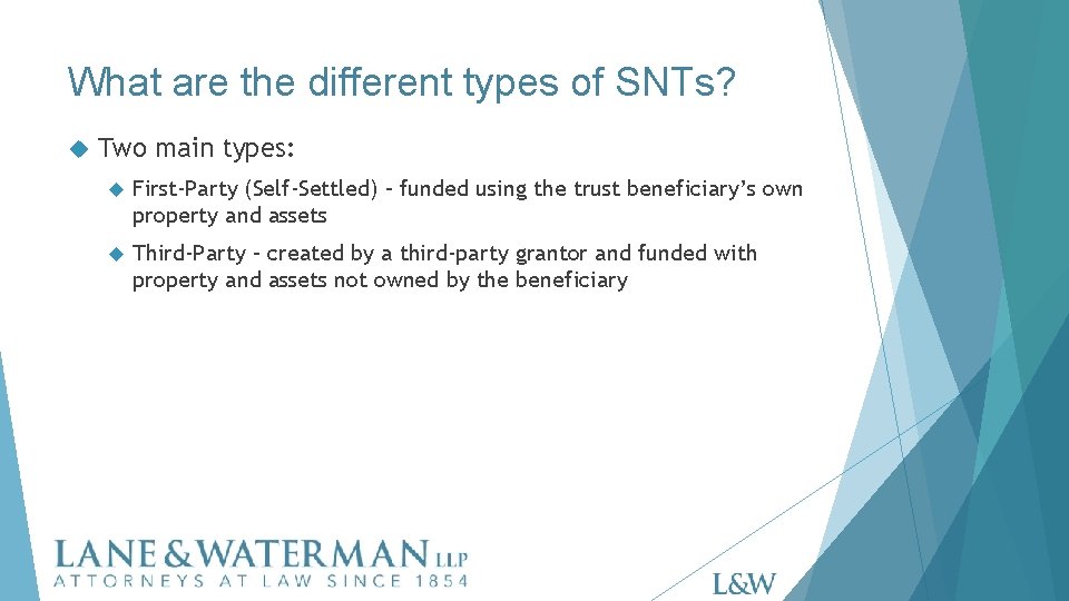 Using Special Needs Trusts Tim Gulbranson Lane Waterman