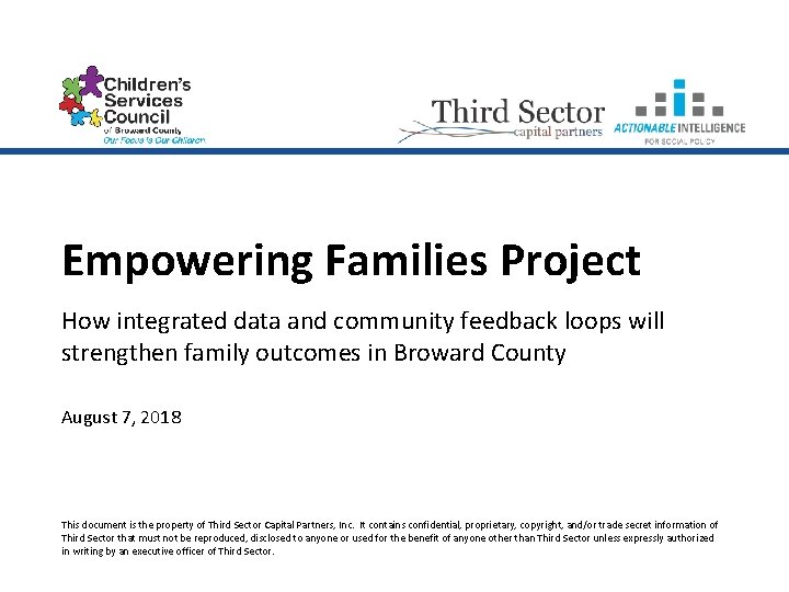 Empowering Families Project How integrated data and community