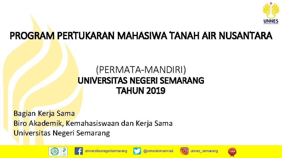 PROGRAM PERTUKARAN MAHASIWA TANAH AIR NUSANTARA PERMATAMANDIRI UNIVERSITAS