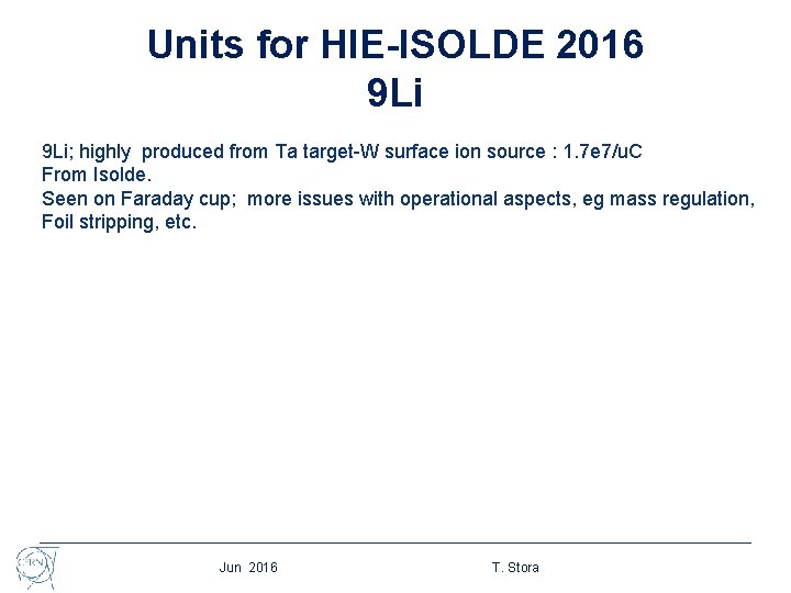 RIB intensity and purity Cross section Units for