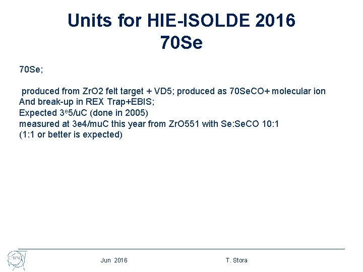 RIB intensity and purity Cross section Units for