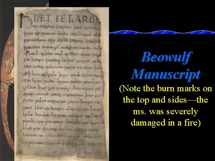 Introduction to Beowulf Oral vs written text Many