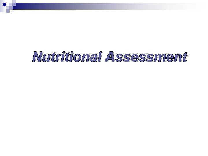 Nutritional Assessment Definitions Estimated Average RequirementsEAR ...