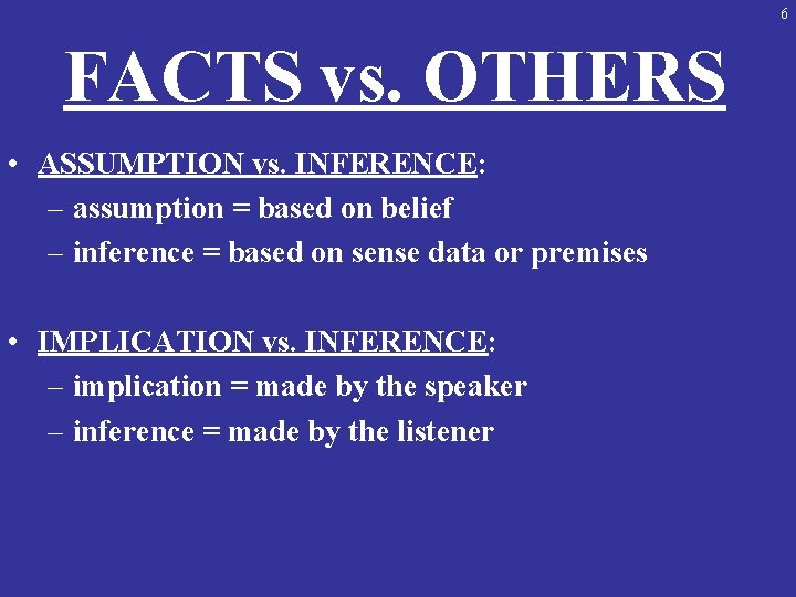 1 PART 2 FACTS vs IMPLICATIONS ASSUMPTIONS INFERENCES