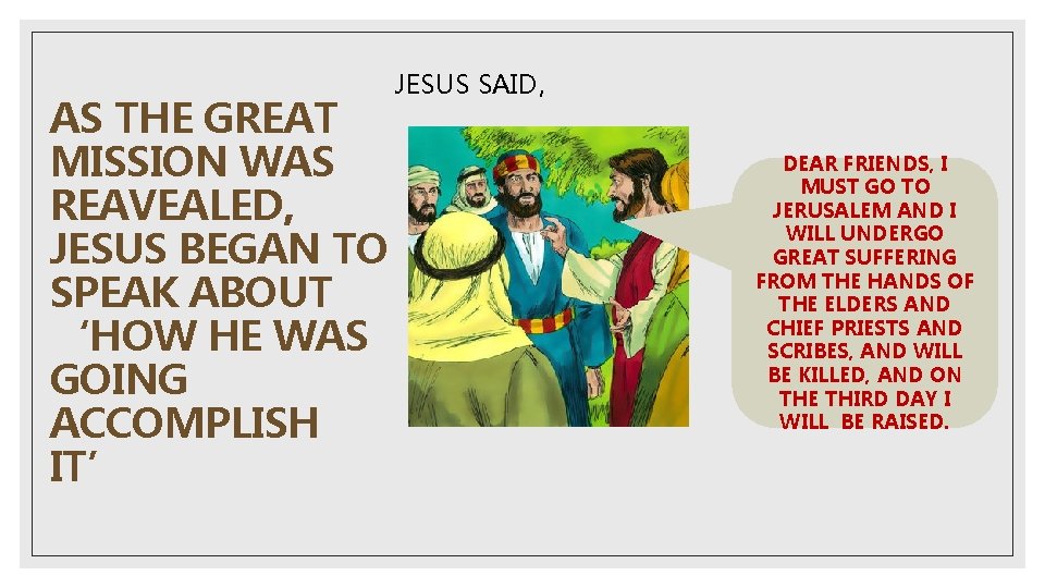 TAKE UP YOUR CROSS AND FOLLOW JESUS CHILDRENS