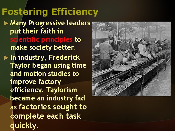 PROGRESSIVE ERA 1890 s1920 A 21 w 9