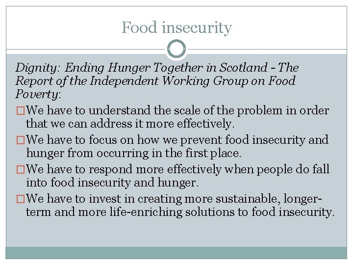 Measuring food insecurity JILL MORTON SCOTTISH GOVERNMENT Food