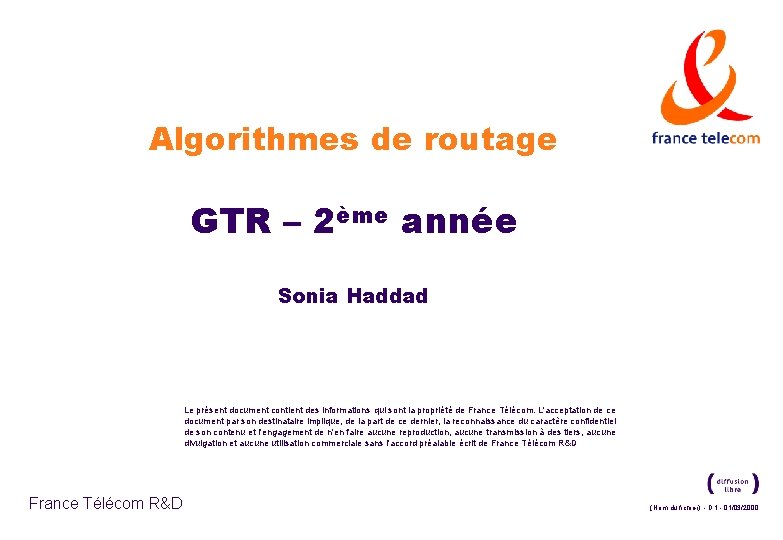 Algorithmes de routage GTR 2me anne Sonia Haddad