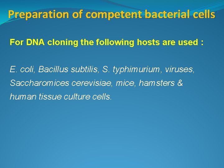 Experiment 4 Molecular cloning DNA cloning of Recombinant