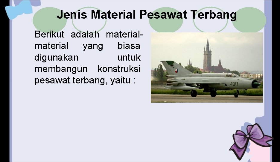 PERALATAN INDUSTRI Pertemuan14 Peralatan Industri Pesawat Terbang Oleh