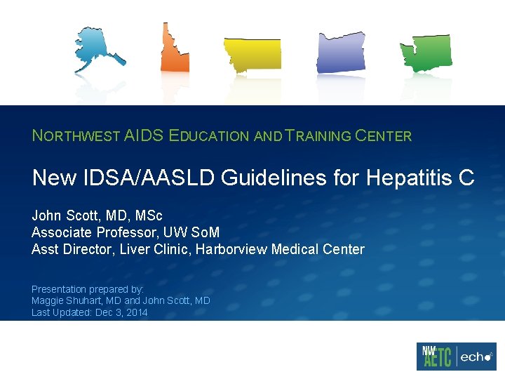 NORTHWEST AIDS EDUCATION AND TRAINING CENTER New IDSAAASLD