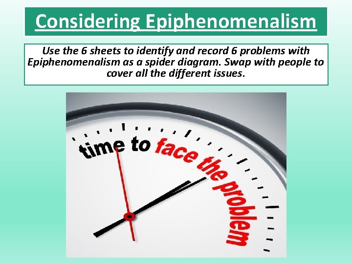 Whiteboards Briefly outline theories of occasionalism and preestablished