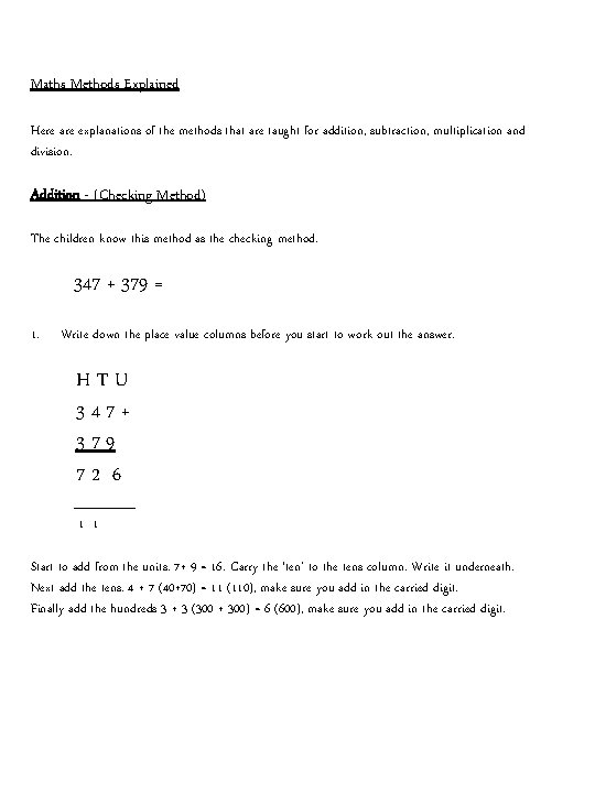 Maths Methods Explained Here are explanations of the