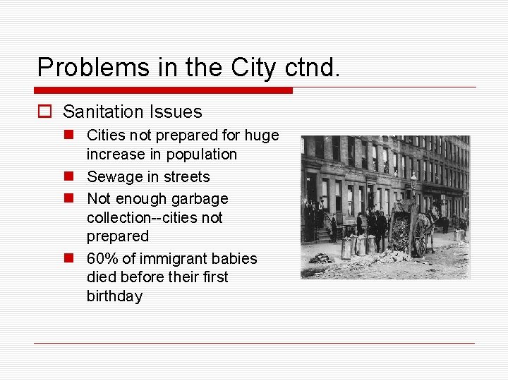 Urbanization and Its Problems Mrs Housenick US History