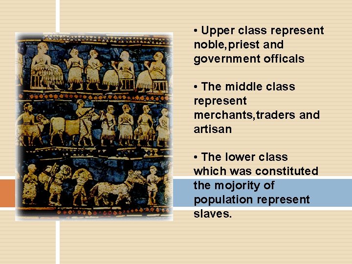 SUMER Sumer was an ancient civilization and historical