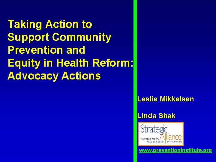 Taking Action to Support Community Prevention and Equity