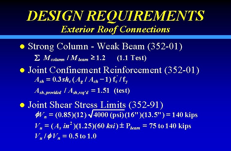 USE OF HEADED REINFORCEMENT IN BEAM COLUMN JOINTS