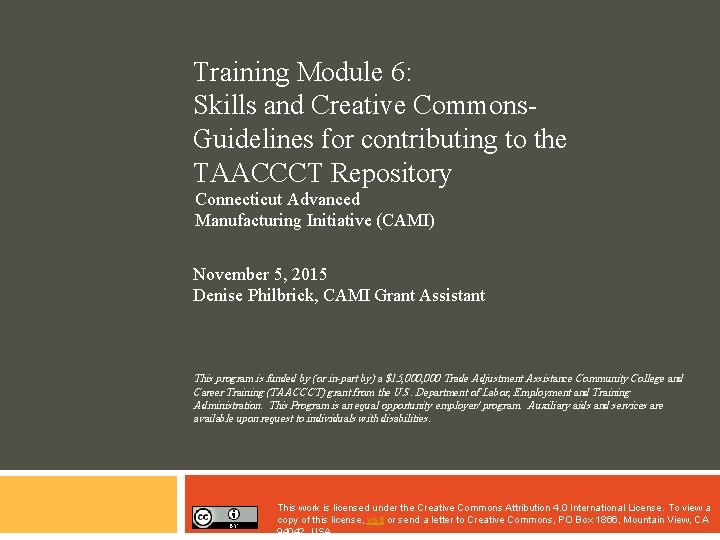 Training Module 6 Skills and Creative Commons Guidelines