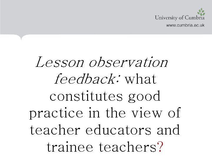 Lesson observation feedback what constitutes good practice in