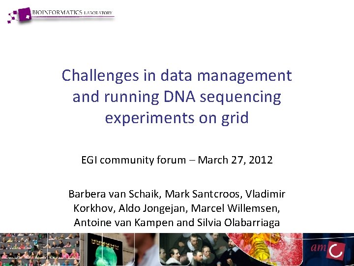 Challenges in data management and running DNA sequencing