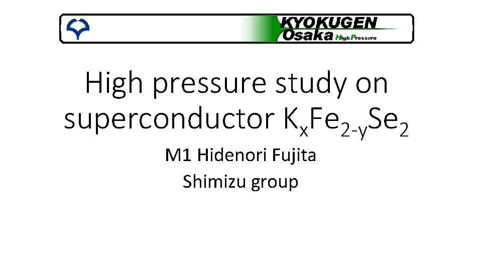High pressure study on superconductor Kx Fe 2