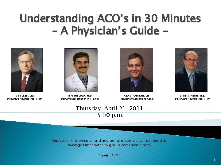 Understanding ACOs in 30 Minutes A Physicians Guide