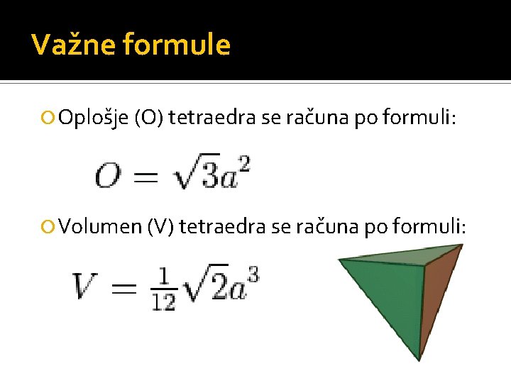 PLATONOVA TIJELA to su Platonova tijela Platonova tijela