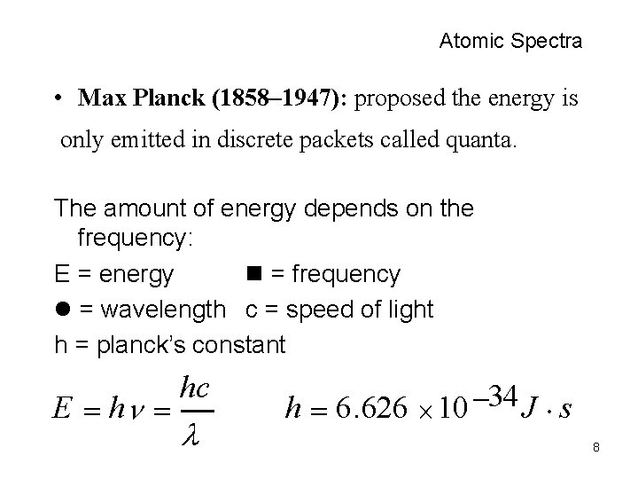 Chapter 7 Periodicity and Atomic Structure Renee Y