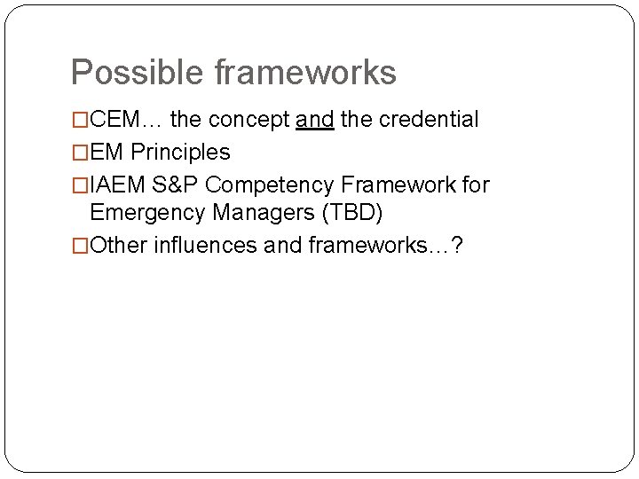 Developing CompetencyBased Emergency Management Degree Programs Jane Kushma