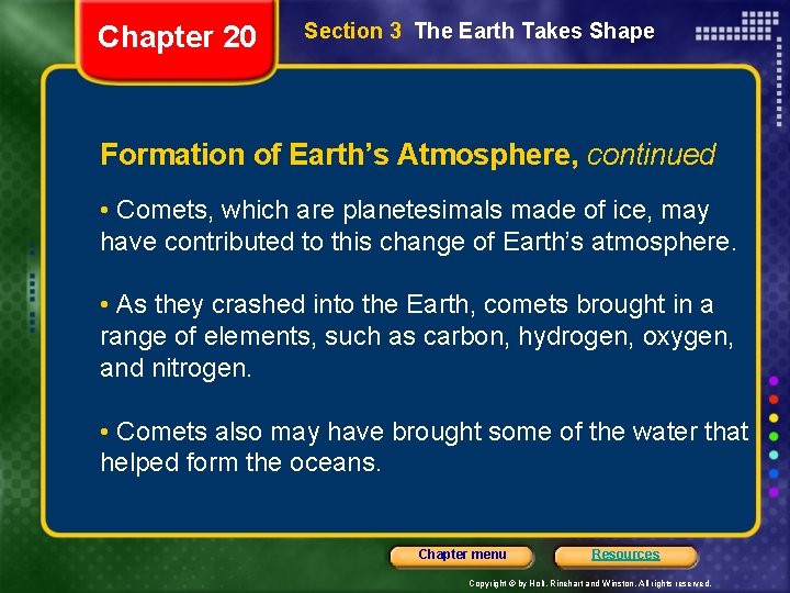 Chapter 20 Section 3 The Earth Takes Shape