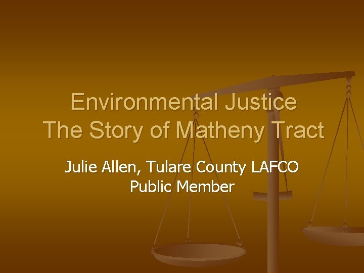 Environmental Justice The Story of Matheny Tract Julie