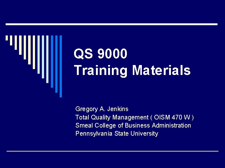 QS 9000 Training Materials Gregory A Jenkins Total