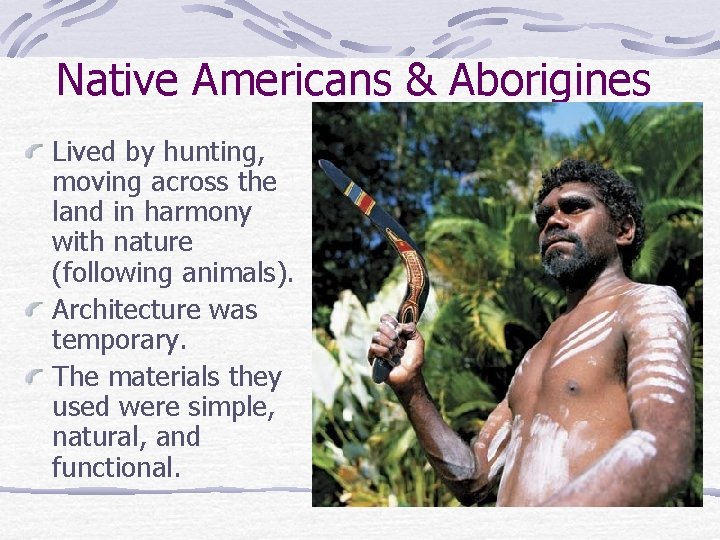 Aboriginal Culture of Australia What do you think