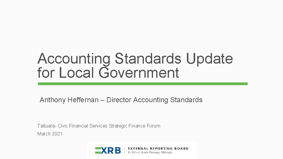 Accounting Standards Update for Local Government Anthony Heffernan