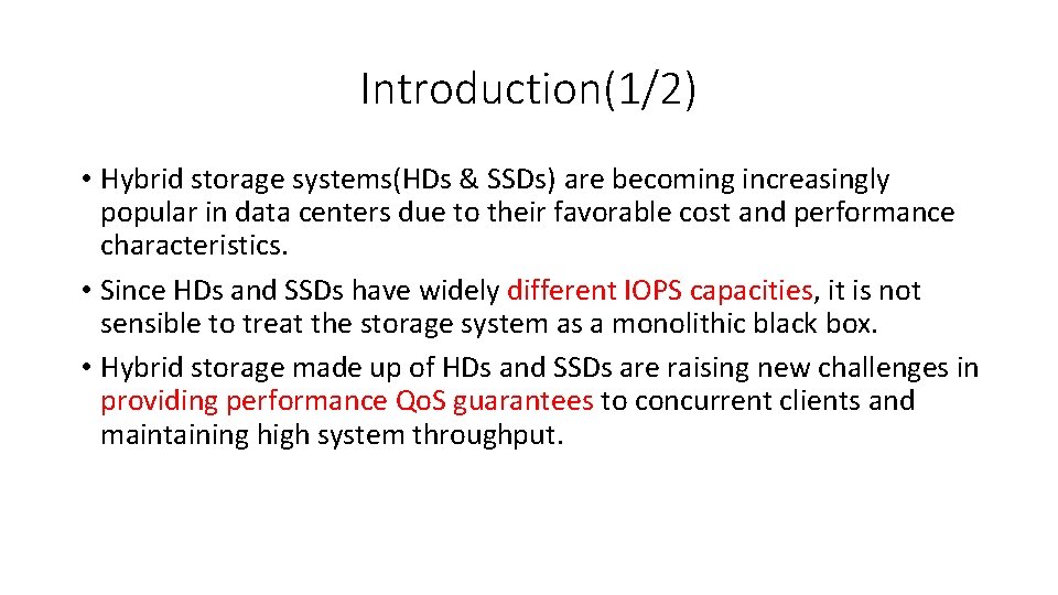 A Resource Allocation Model for Hybrid Storage Systems