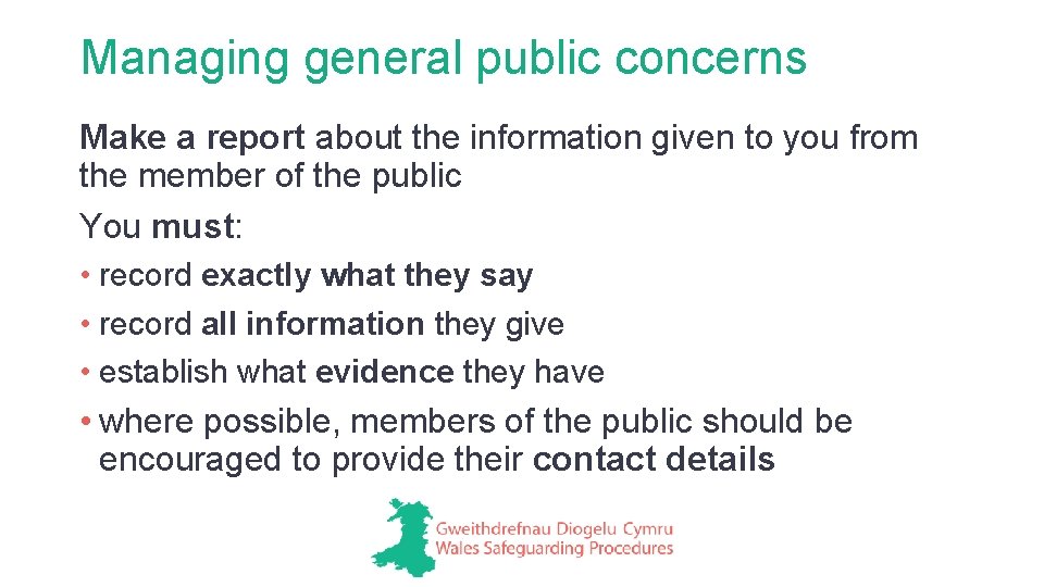 Sources of concern The general public the child