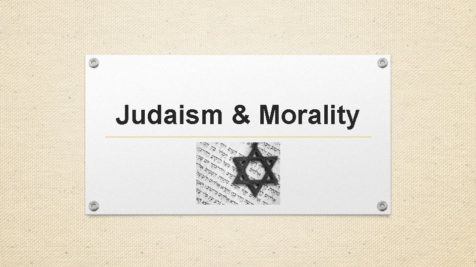 Judaism Morality Responding to Gods Covenant Jews understand
