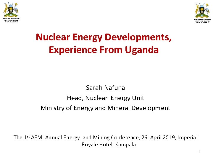 Nuclear Energy Developments Experience From Uganda Sarah Nafuna