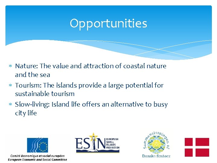 The sustainability of the Small Islands of Europe