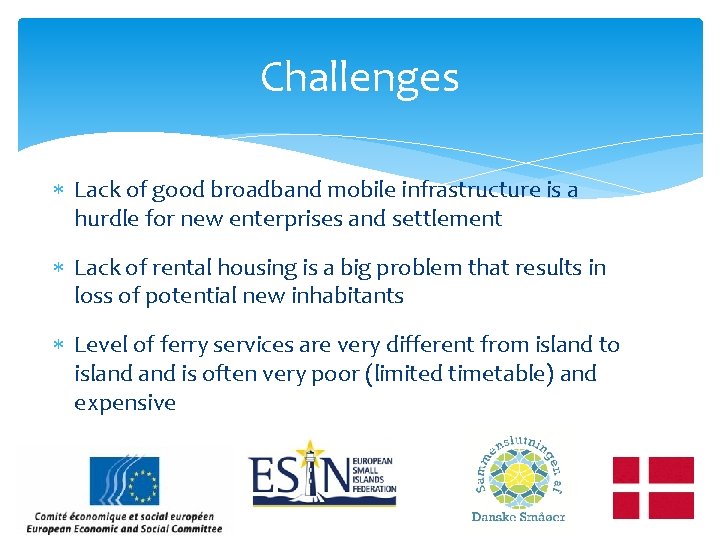 The sustainability of the Small Islands of Europe
