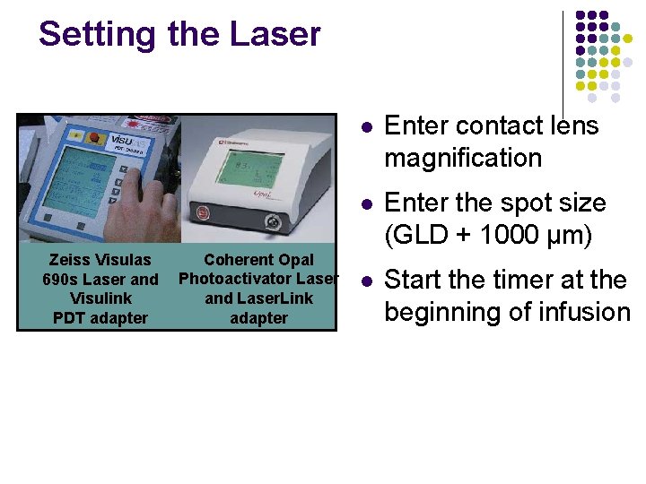 Visudyne Verteporfin Therapy Visudyne Therapy A TwoStep Process