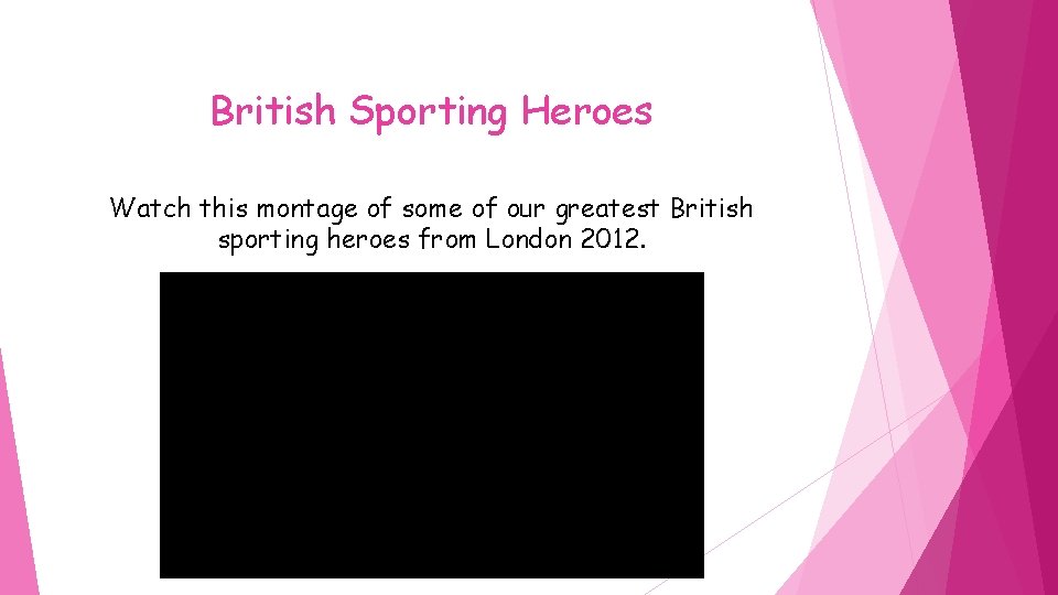 British Sporting Heroes Assembly British Sporting Heroes Watch