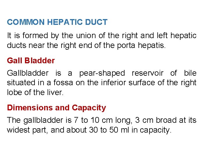 Extrahepatic Biliary Apparatus PARTS OF EXTRAHEPATIC BILIARY APPARATUS